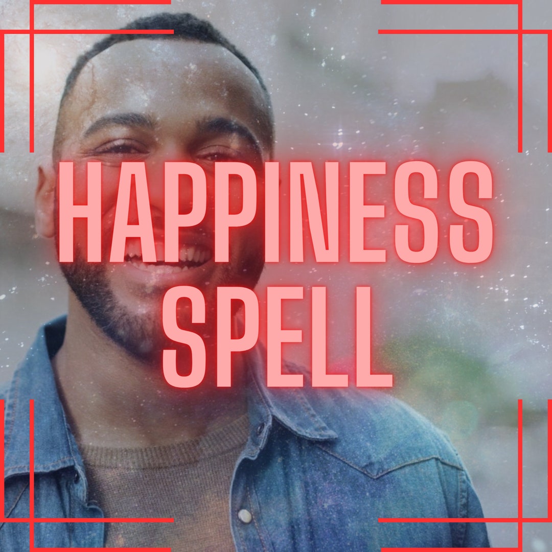 ULTIMATE HAPPINESS SPELL Positive Energy Positive Mindset Improve ...