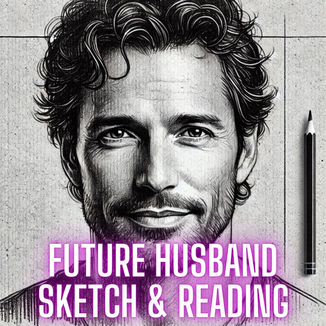 Future Husband Soulmate Sketch Love Tarot Reading, Psychic Drawing ...