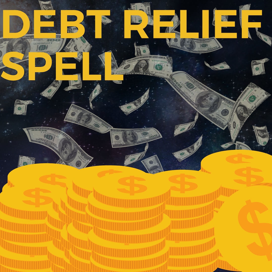 Debt Relief Spell | Fast Money Spell | Money Opportunity Spell | Make ...