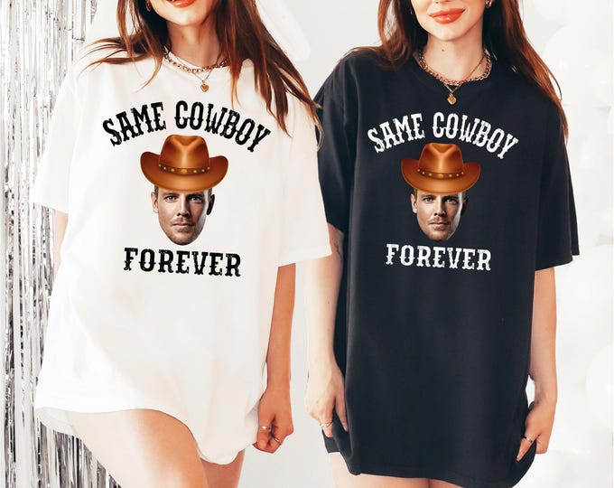SAME COWBOY FOREVER - Etsy