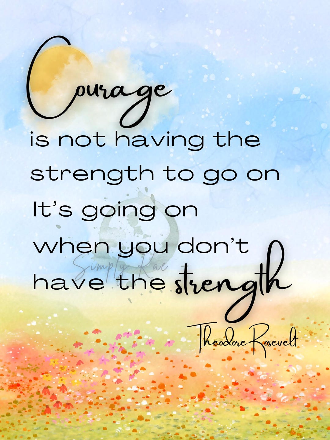 Courage Quote Poster 18x24 - Etsy