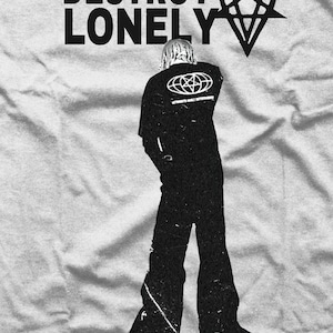 Destroy Lonely T-shirt Destroy Lonely Tee Destroy Lonely Merchandise ...
