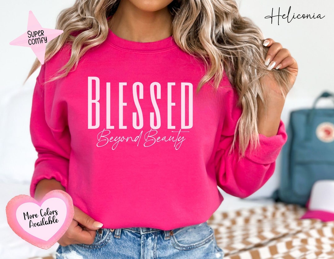 Pink Blessed Beyond Beauty Christian Aesthetic, Beyond Blessed ...
