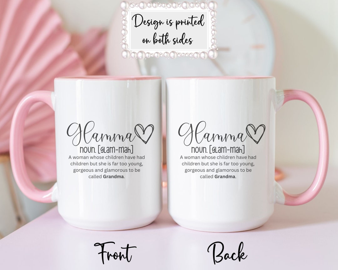First Time Grandma, Glamma Mugs, GMA, Glamma Gifts, New Grandma Gift ...