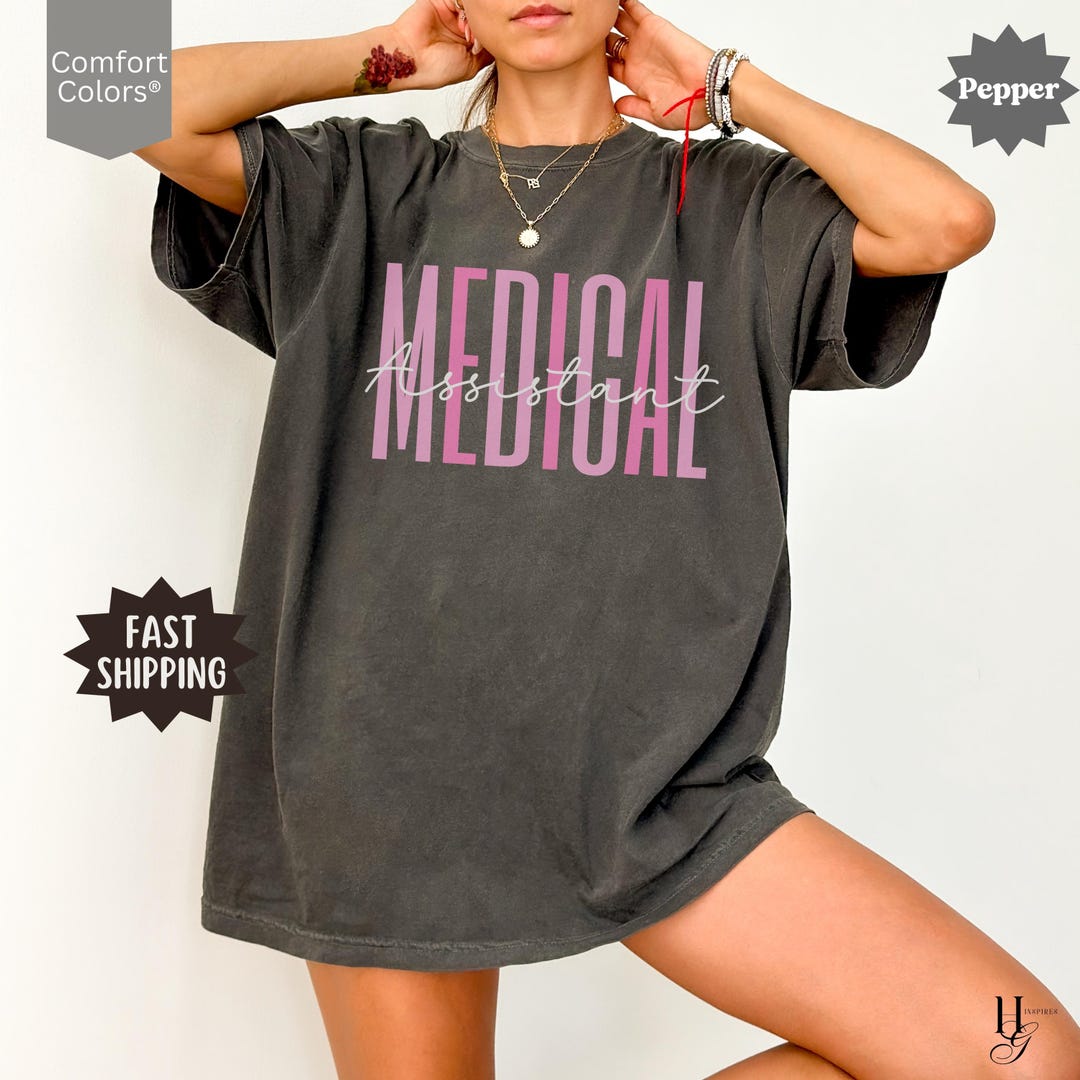 Pink Medical Assistant Comfort Colors® Shirts Clinical Assistants Tee ...
