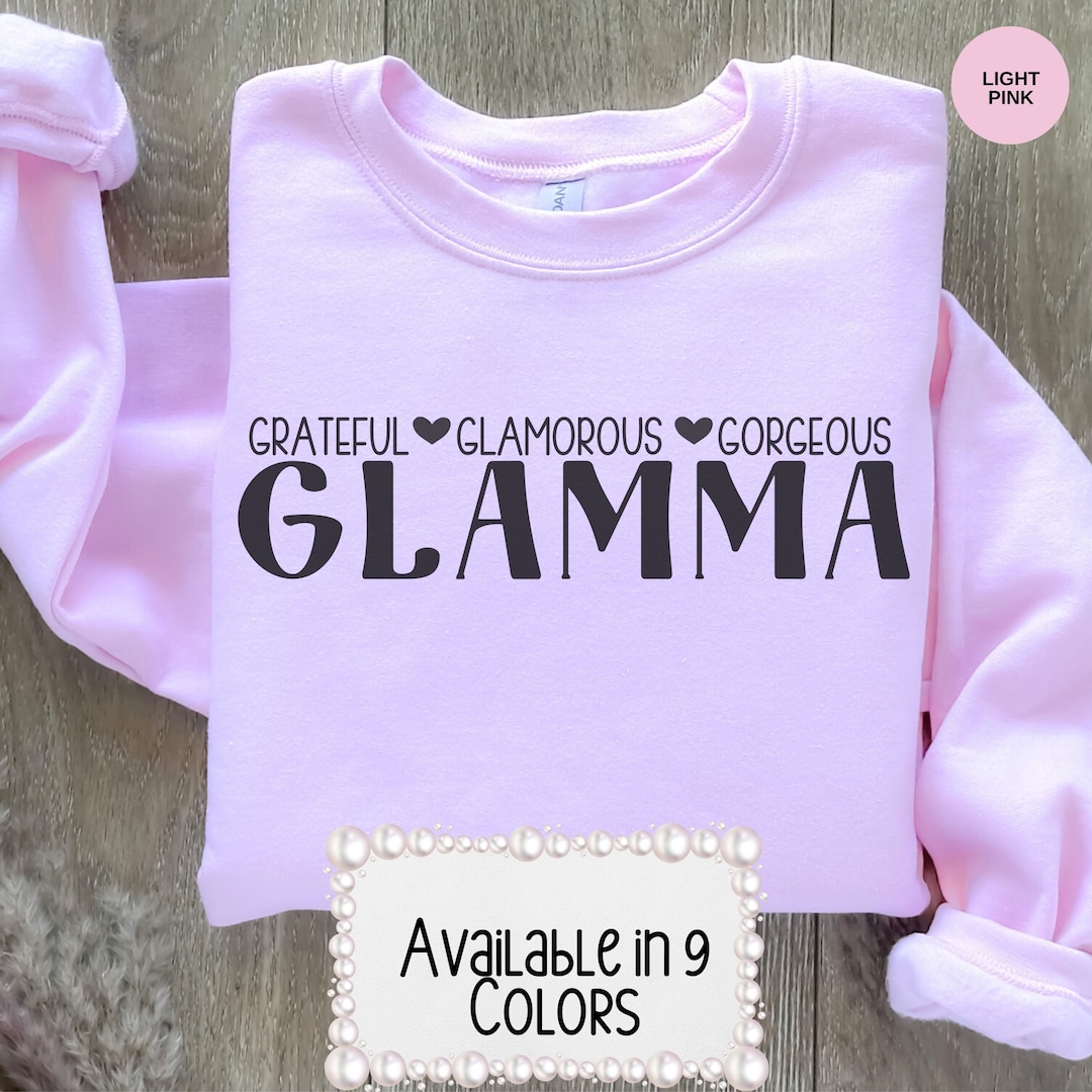 Glamma Crewneck Glamma Gifts Glamma Shirts First Time - Etsy