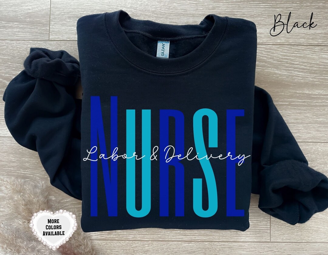 Blue Labor and Delivery Nurse Shirts, L&D Nurse Gifts, Nursing School ...