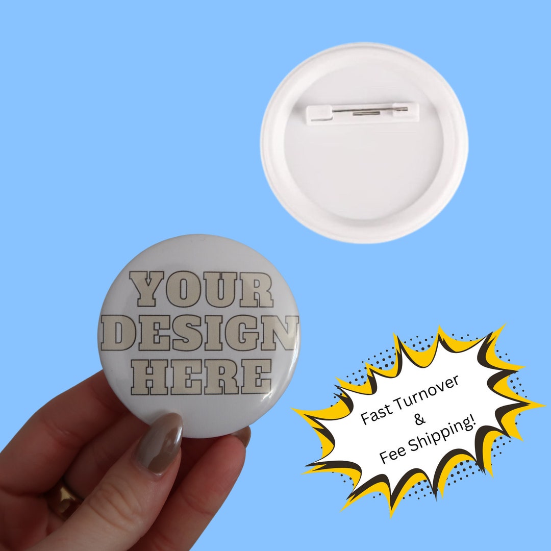 Custom 2.25 Inch Button Pin Custom Button Pin, Personalized Button, Personalized Pin for Your ...