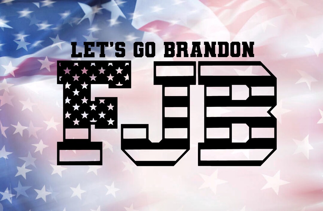 FJB Lets Go Brandon Vinyl Decal, Patriotic Decal, - Etsy