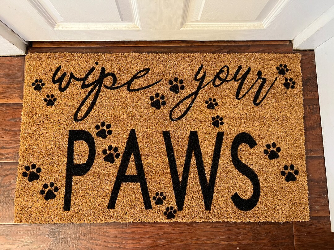 Wipe Your Paws Doormat, Pet Lover's Doormat, Dog Mom Gift, Unique Gift ...