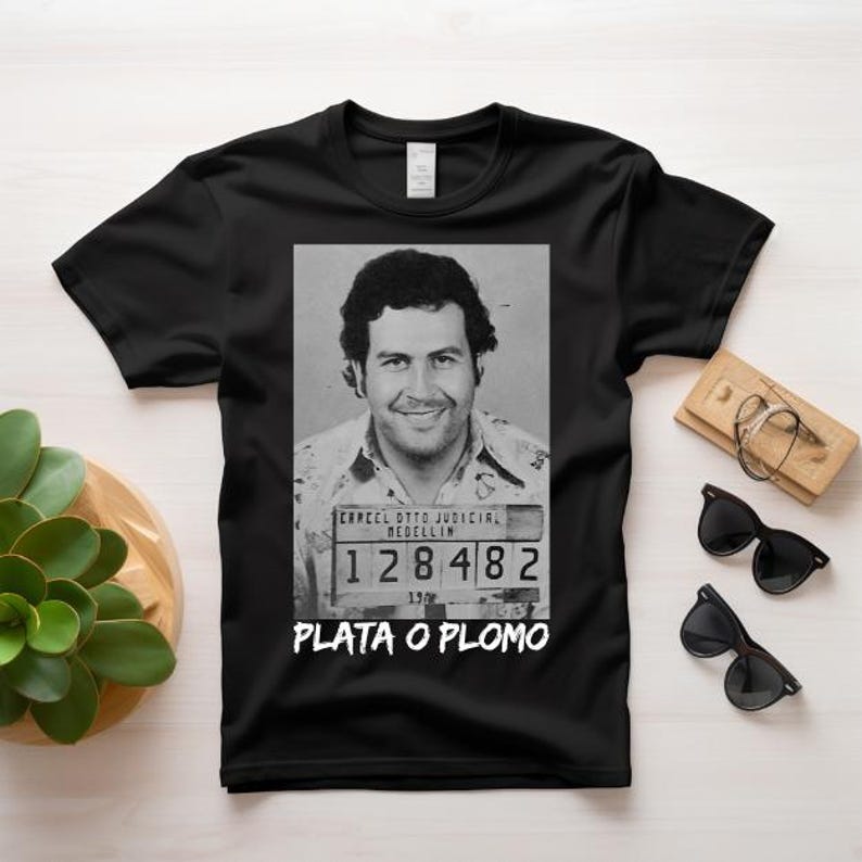 Plata O Plomo Digital Download – Printable Mugshot Graphic for T-shirts ...
