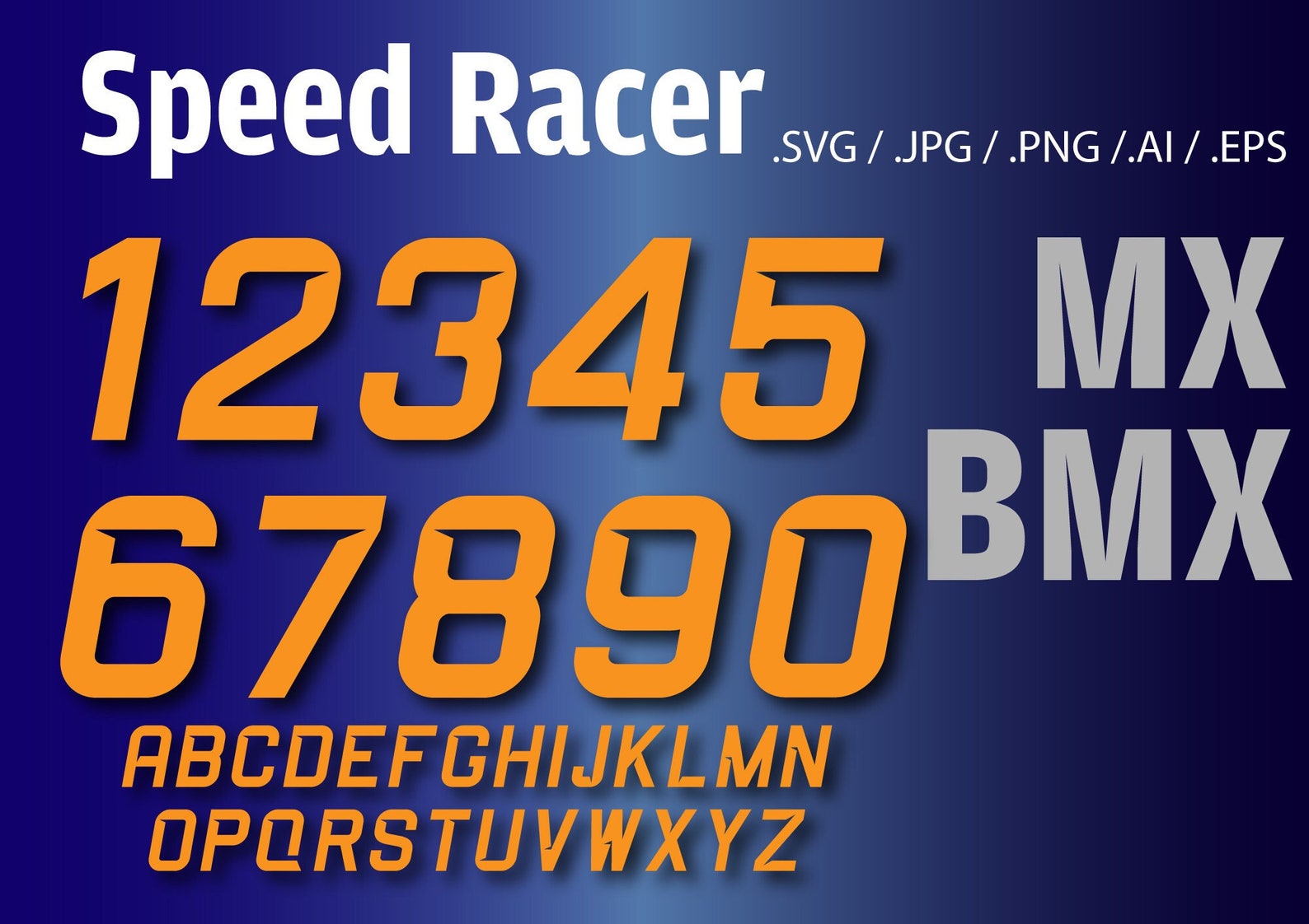 MX BMX Font Speed Racer - Svg Cut File, DXF, Png, Eps, Ai, Jpg - Cricut ...