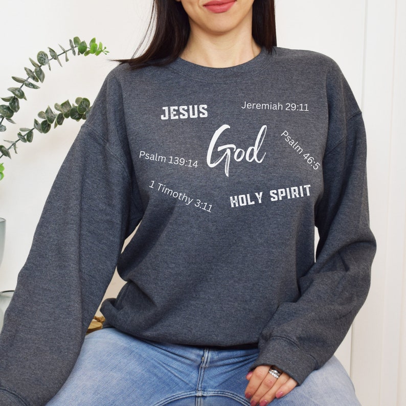 Jesus Christ God Holy Spirit Bible Verse Sweatshirt Religious - Etsy
