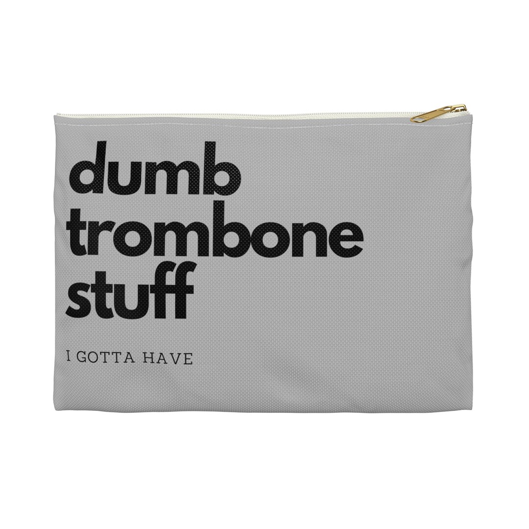 Dumb Trombone Stuff Accessory Pouch - Etsy