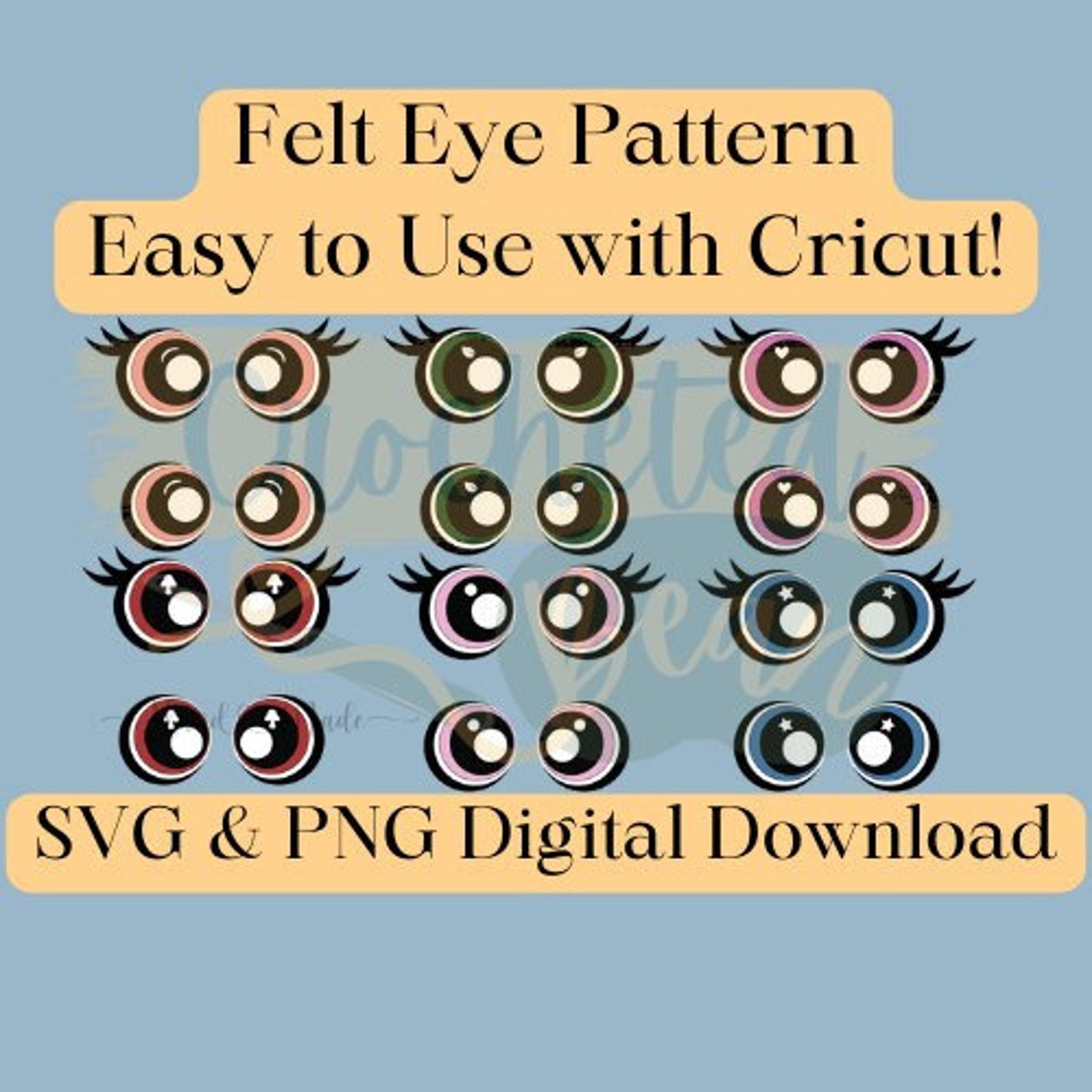Set of Eyes Pattern for Amigurumi Felt Eyes SVG & PNG Digital Download ...