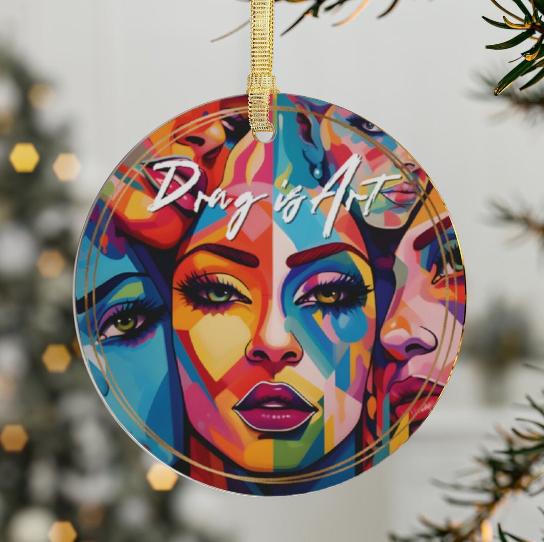Drag is Art Christmas Ornament LGBTQ Gift Tag Drag Queen - Etsy