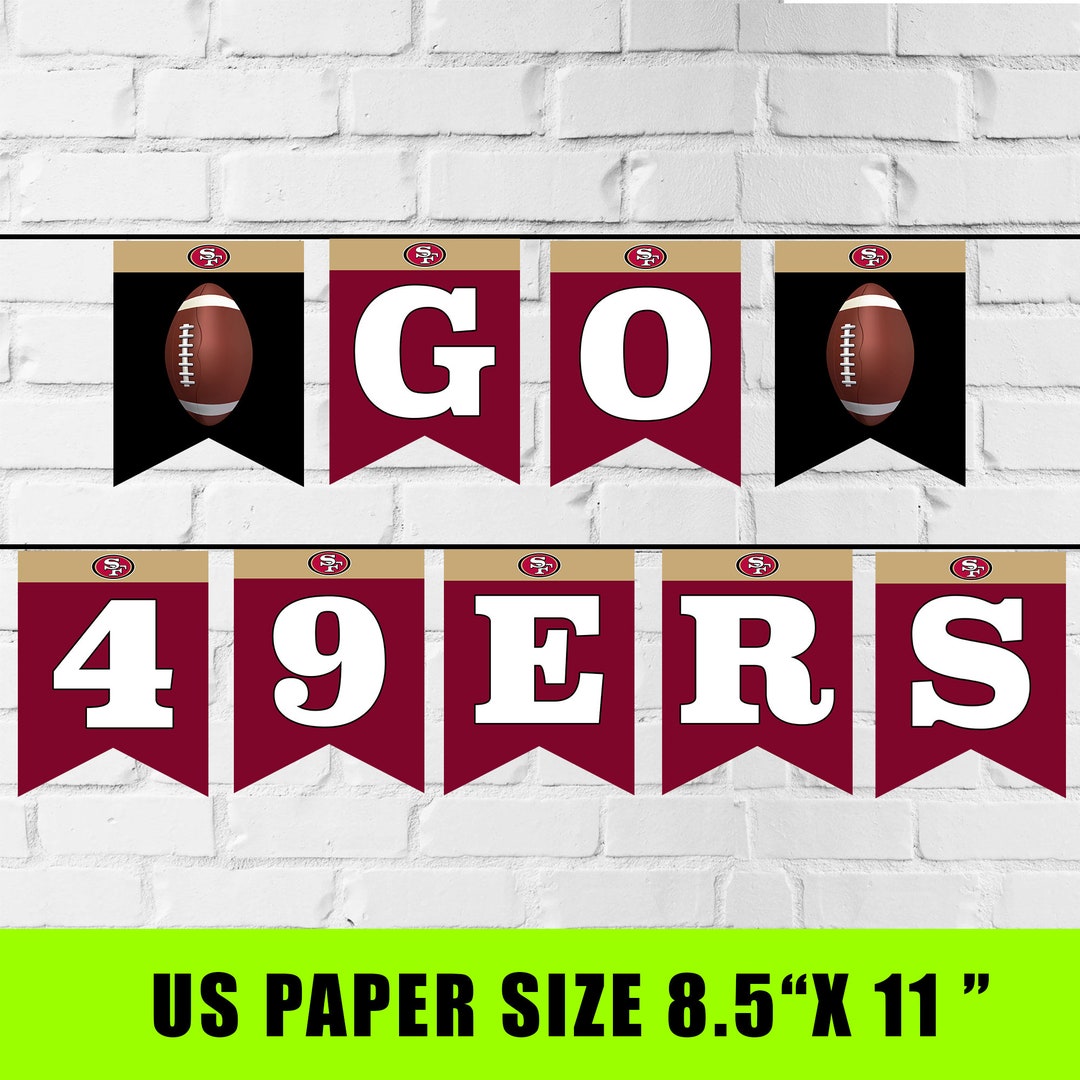 Printable 49ers Football Party Banner - DIY Banner Kit SUPER Bowl ...