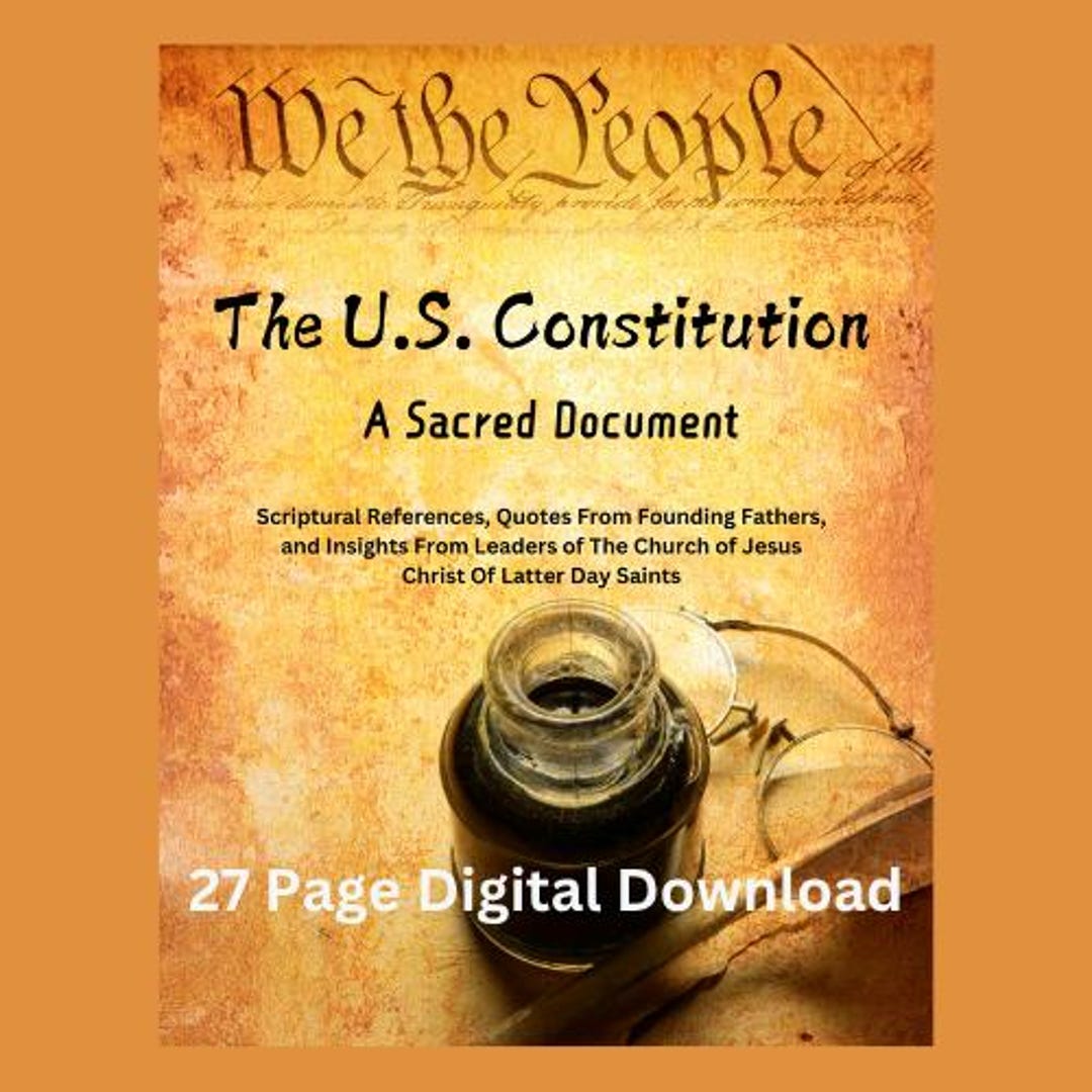 The U.S. Constitution A Sacred Document LDS Digital Study Guide ...