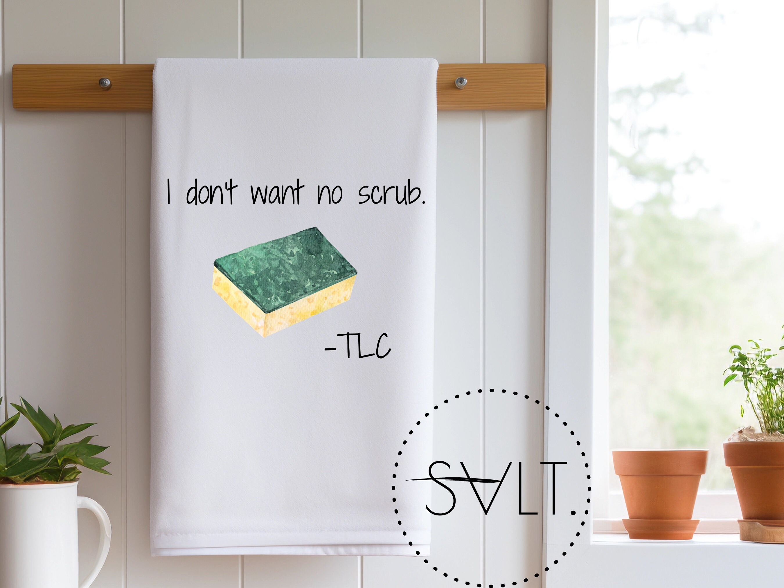 I Don't Want No Scrub Funny Tea Towel, TLC, 90s, Cleaning, Dishes, Food ...