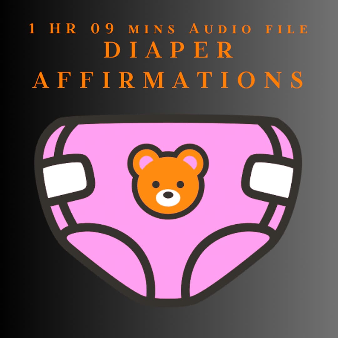 Diaper Affirmations Hypnosis Adult Diapers, Adult Baby, Diaper Wetting, ABDL Affirmations ...