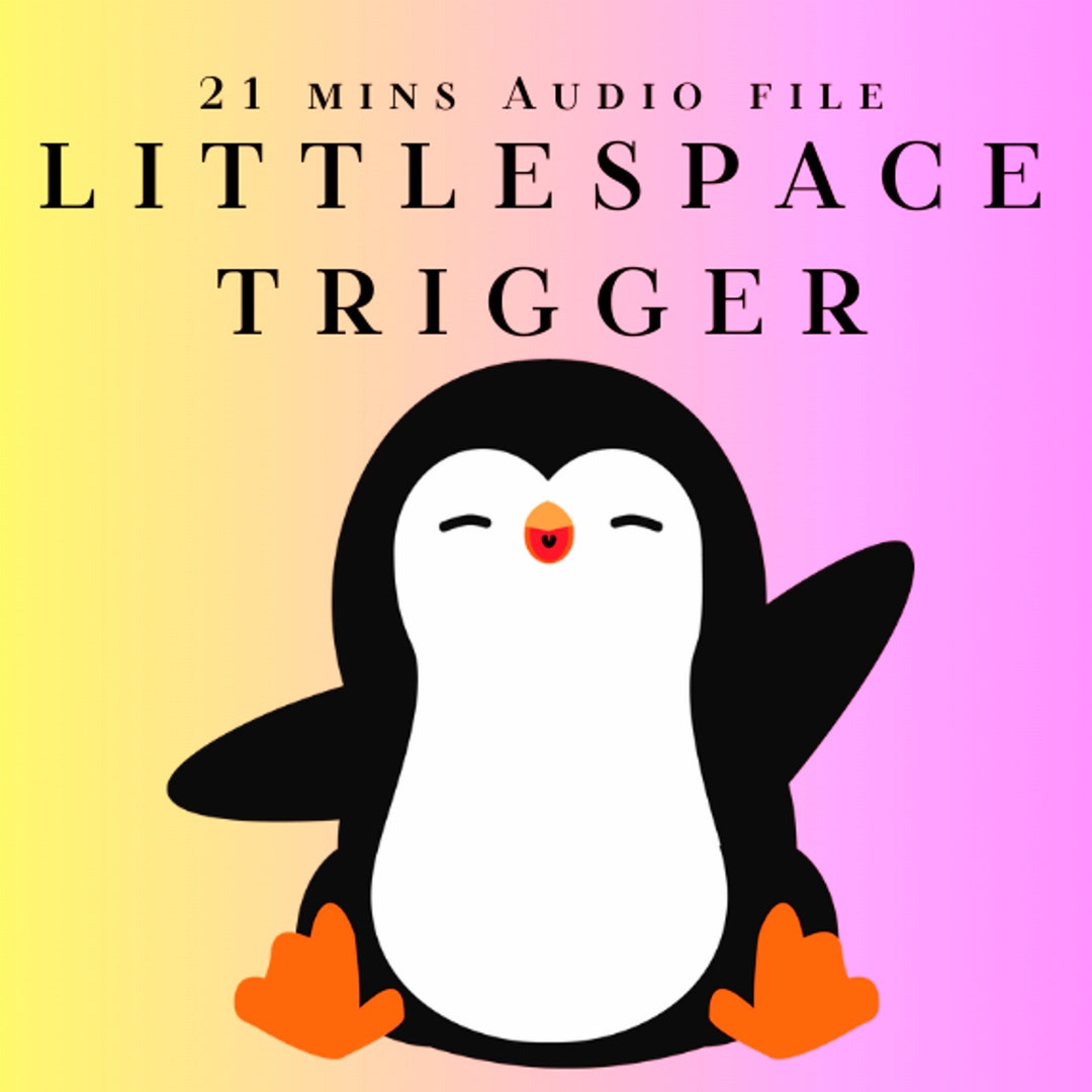 Littlespace Trigger Hypnosis Bedwetting, Incontinence, Littlespace ...