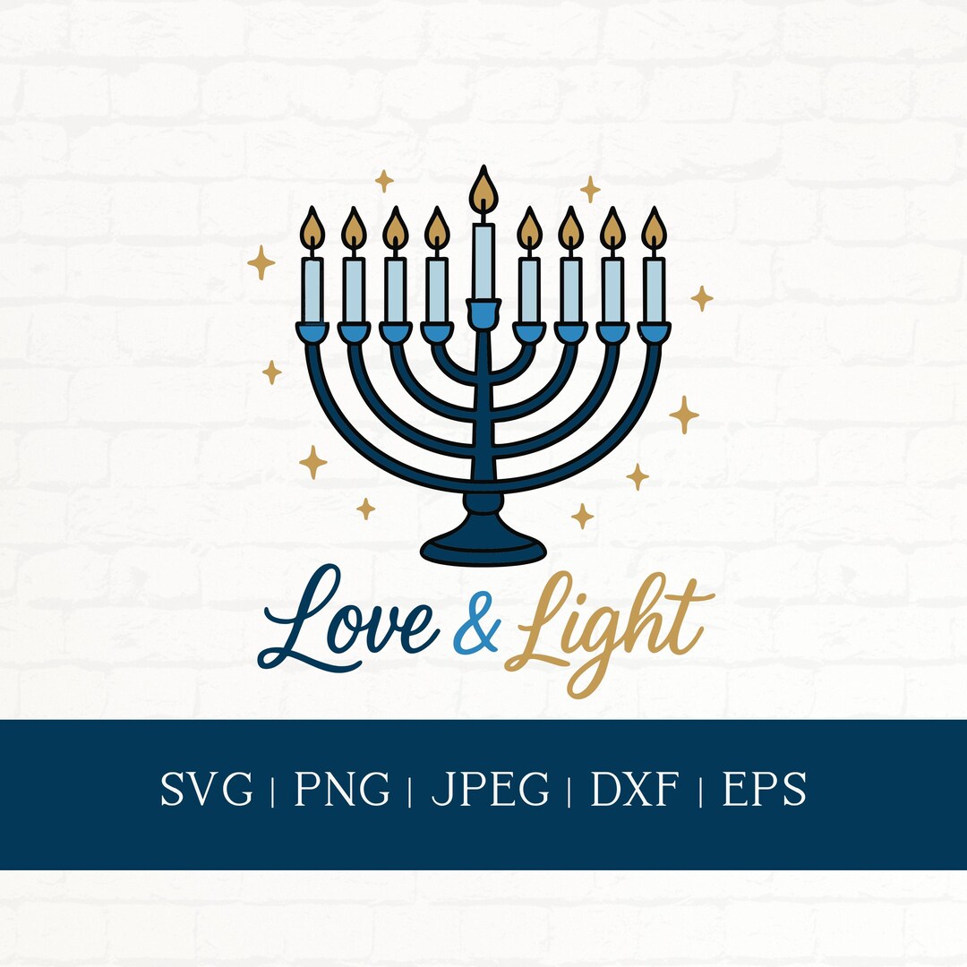 Hanukkah Menorah SVG: Love and Light Chanukah Cut File for Cricut ...