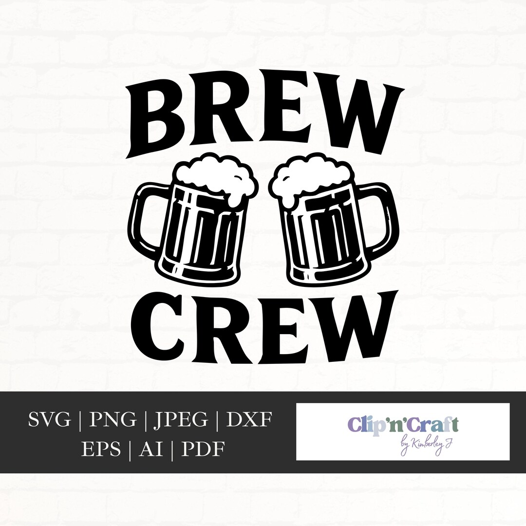 Brew Crew SVG, Beer Quote Svg, Bachelor Party Pun Svg Png for Tshirts ...