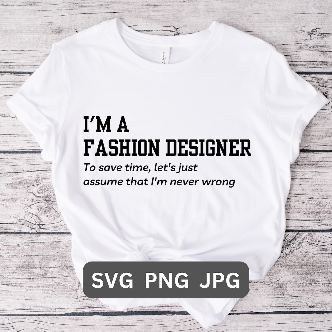 Fashion Designer SVG PNG Fashion Designer Shirt Gift Fashion Designer T ...