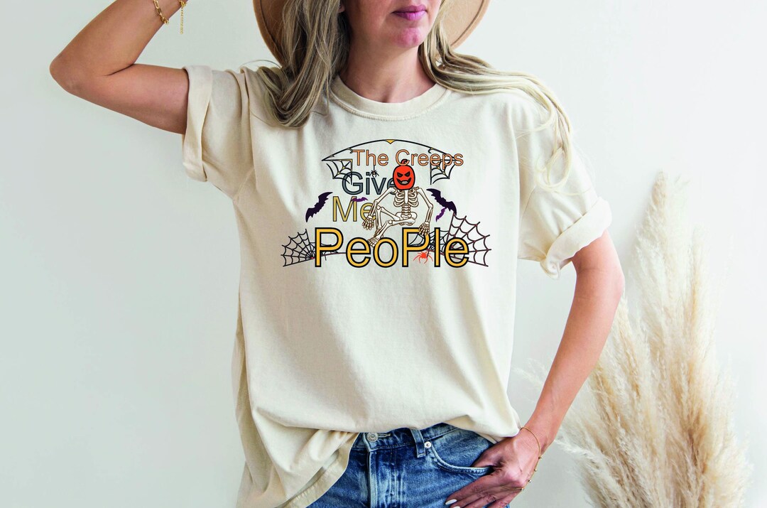 The Creeps Give Me People Halloween Shirt,spooky Vibes Shirt,halloween ...