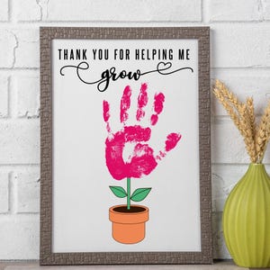 Thank You for Helping Me Grow | Handprint Appreciation | Pre-school ...
