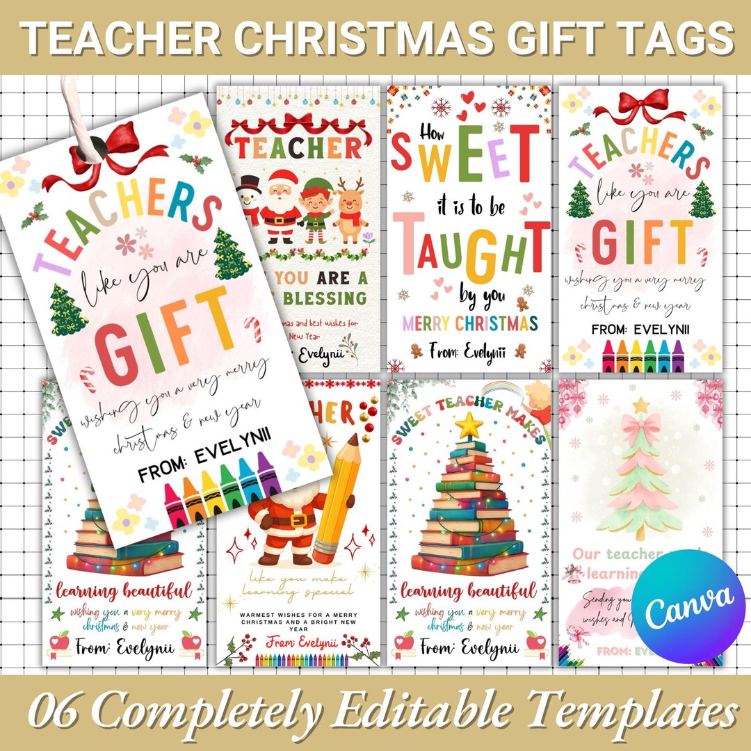 Editable Teacher Christmas Gift Tags | Festive Holiday Labels (canva ...