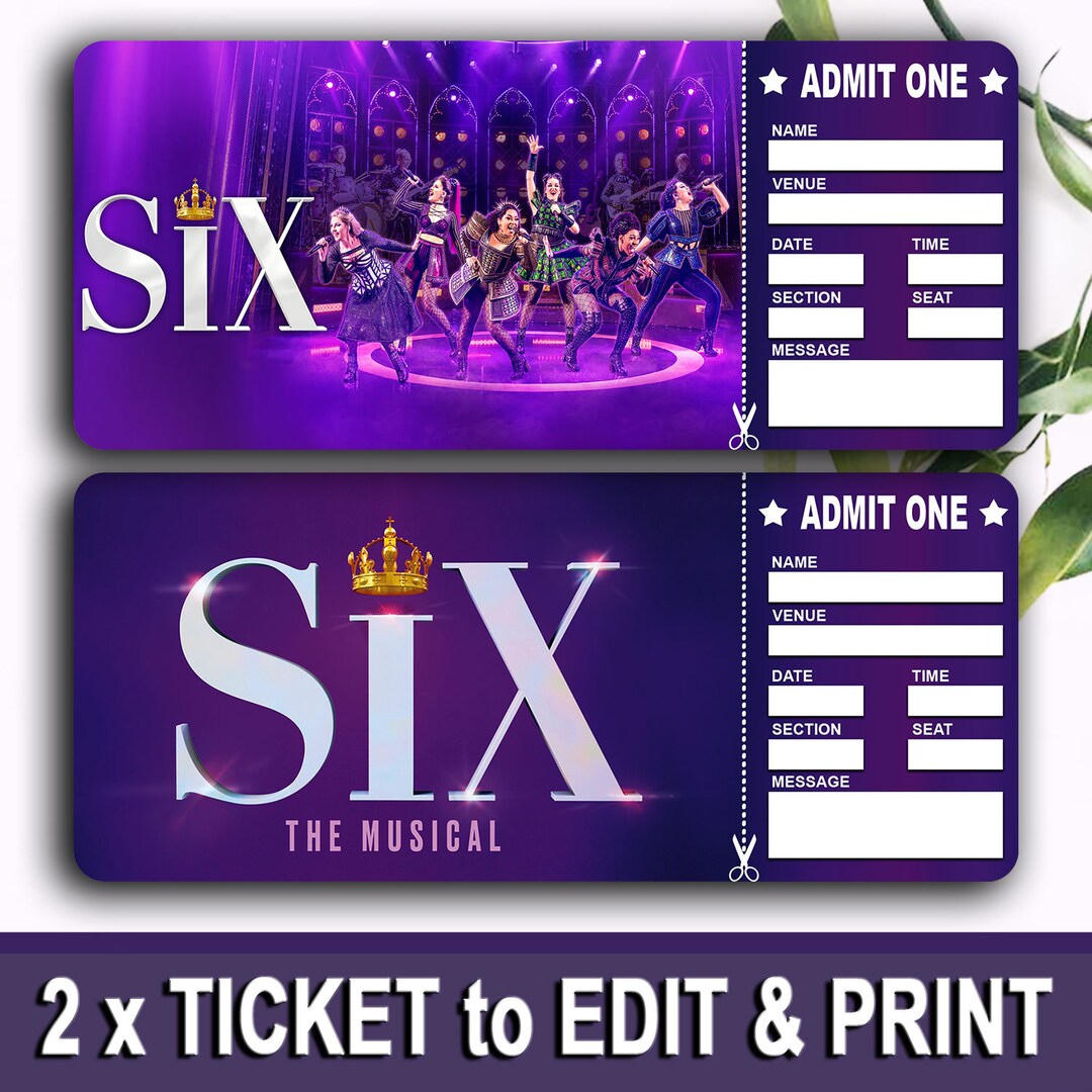 SIX Printable Broadway Surprise Tickets, Six Theatre Musical Ticket PDF ...