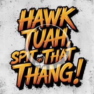 Hawk Thua Spit on That Thang PNG, Digital Download, Tumbler PNG ...