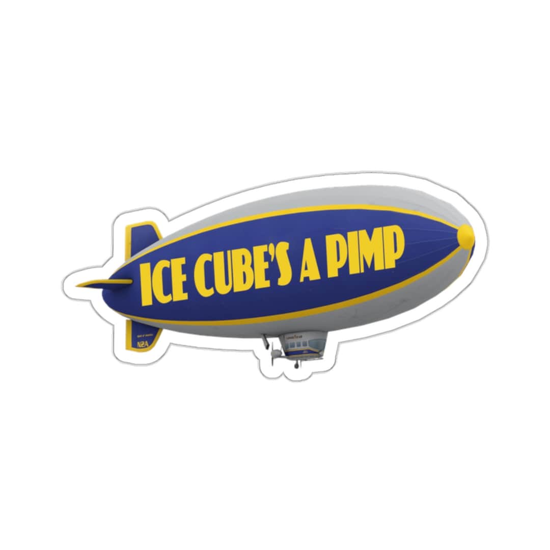 Ice Cube's A Pimp Goodyear Blimp Sticker, Today Was a Good Day Rap Hip Hop 90s Gift Idea, Funny ...
