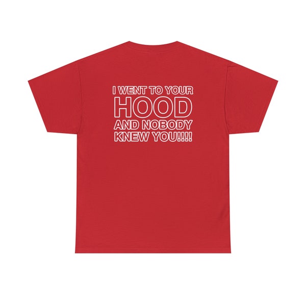 I Went to Your Hood - Etsy