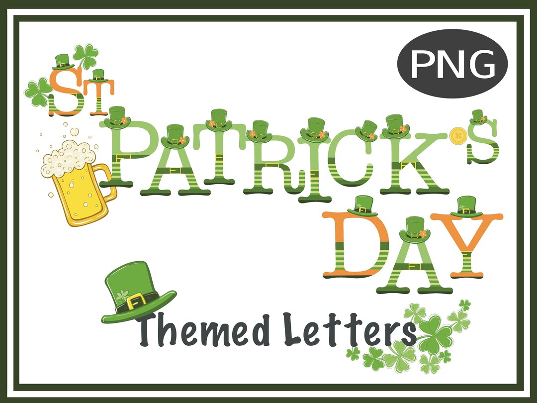 St Patricks Day Letters, Saint Patricks Day Alphabet, St Patricks PNG ...