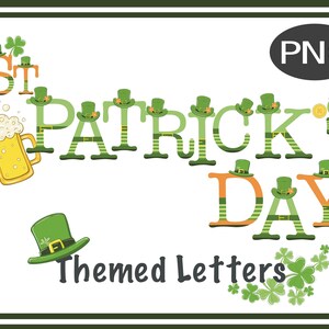 St Patricks Day Letters, Saint Patricks Day Alphabet, St Patricks PNG ...