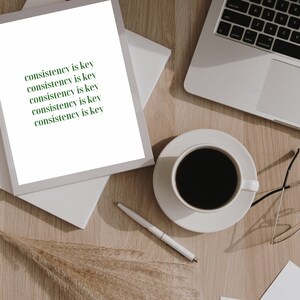 Consistency is Key Digital Printable Downloadable Wall Decor Home Decor ...