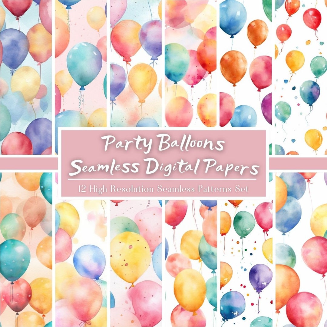 Watercolor Party Balloons Digital Paper Set, Party Balloons Seamless ...