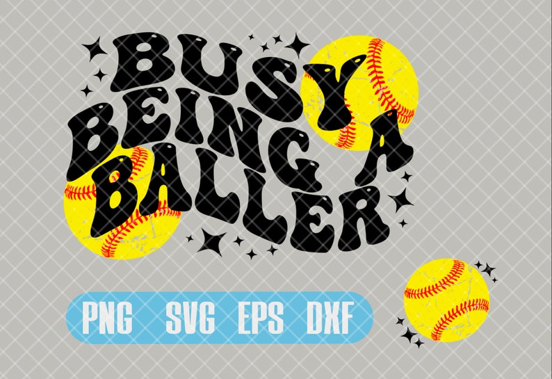 Busy Being A Baller - Etsy
