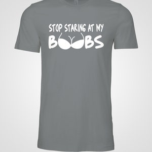 Stop Staring at My Boobs Svg Png Dxf Eps, Inappropriate, NSFW, Art ...