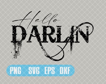 NEW SVG & PNG Download hello Darlin - Etsy