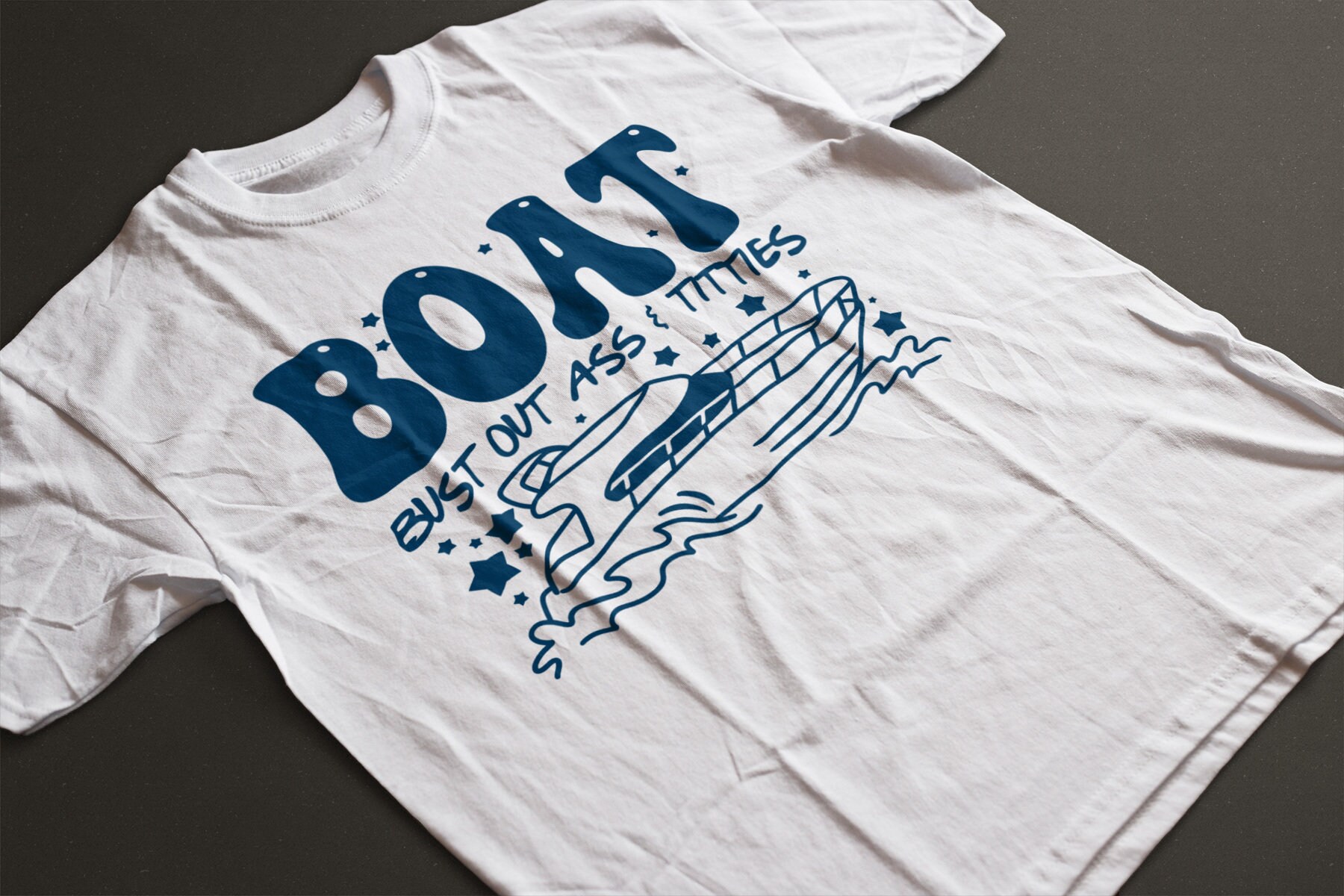 BOAT Bust Out Ass & Titties -svg-png-dxf-eps Adult, Funny, Humor ...