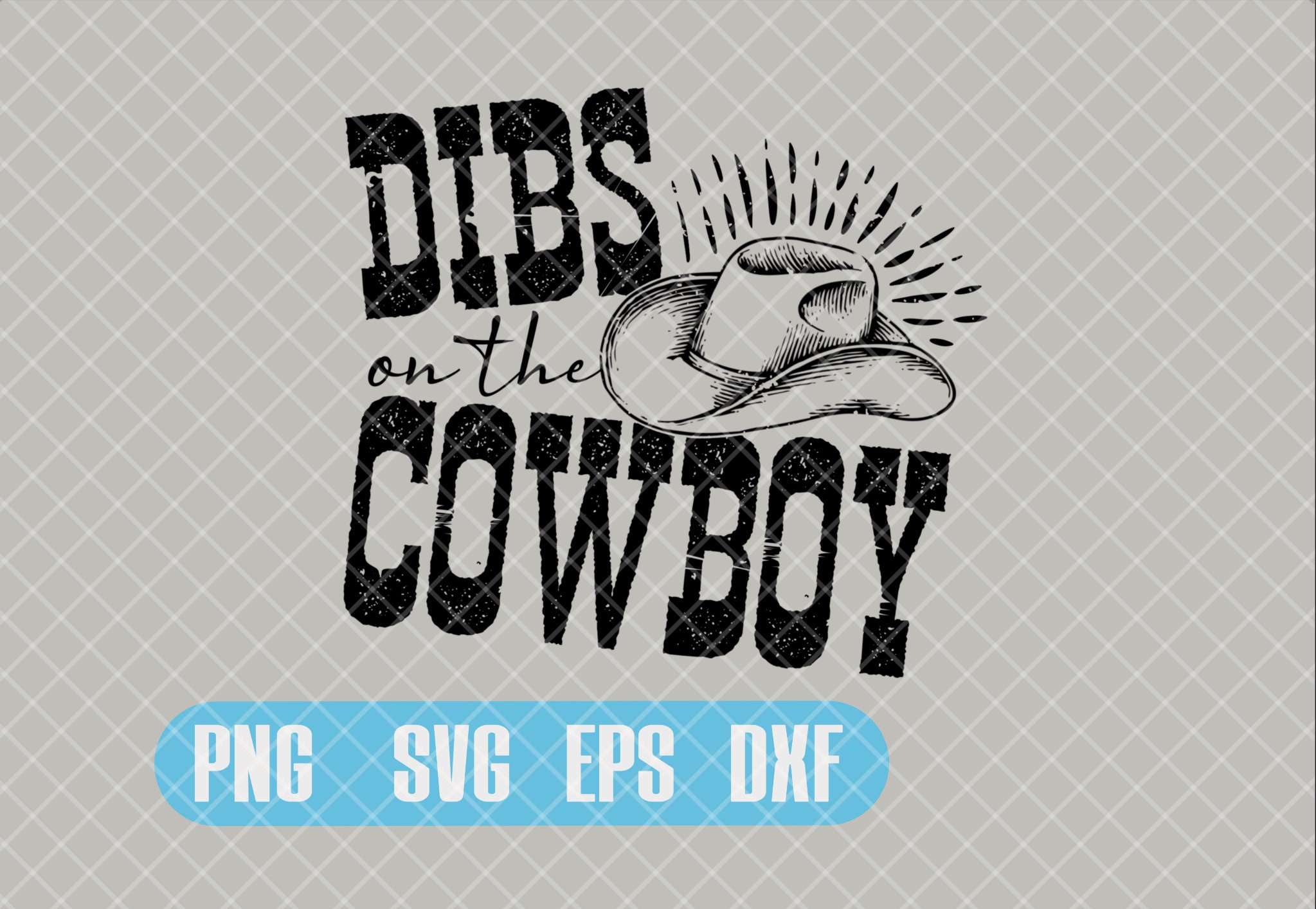 Dibs on the Cowboy - Etsy