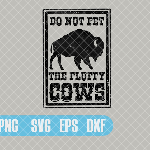 Do Not Pet the Fluffy Cows Svg - Etsy