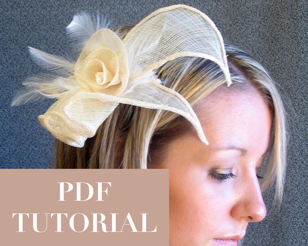 Sinamay Rose Fascinator Tutorial - Downloadable PDF - Etsy