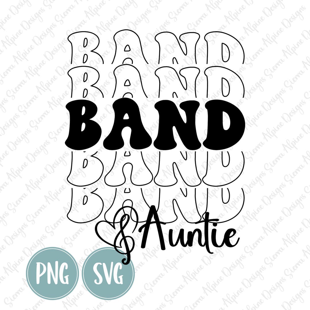 Band Auntie PNG & SVG, Marching Band Aunt Design, Sublimation Design ...