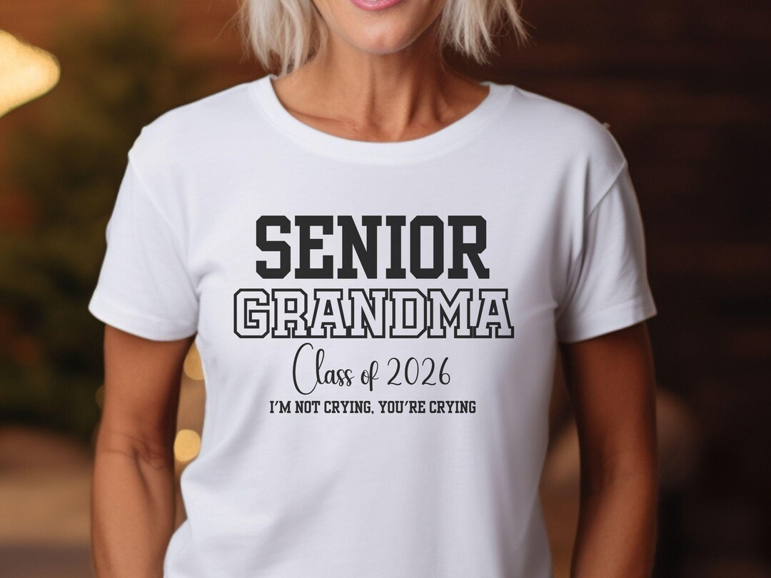 Senior Grandma Class of 2026 Tee, Grandson or Grand Daughter Fan Gift ...
