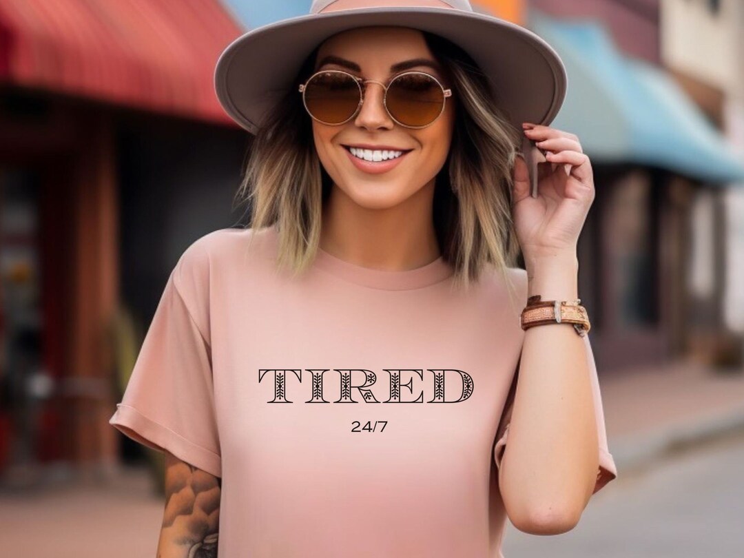 Trendy T, Graphic T, Tired T Shirt, Always Tired Shirt, Funny Women's ...