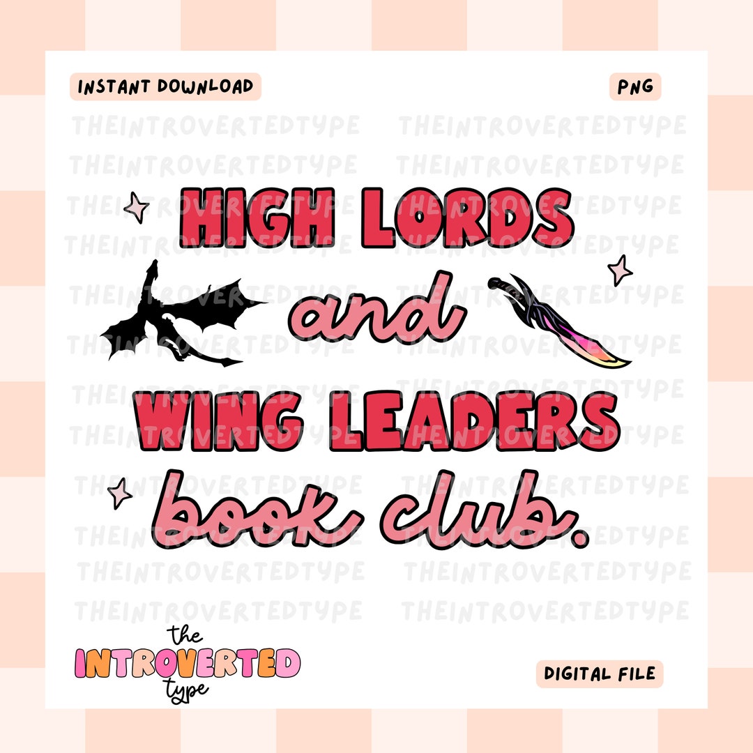 High Lords and Wing Leaders Book Club PNG, Trendy, Bookish Png, Digital ...